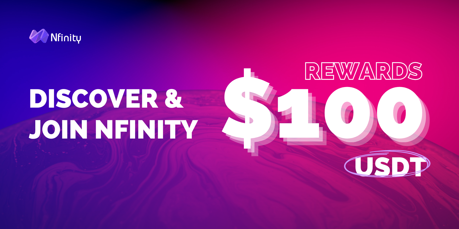 SoQuest - 100 USDT Giveaway Discover & Join Nfinity