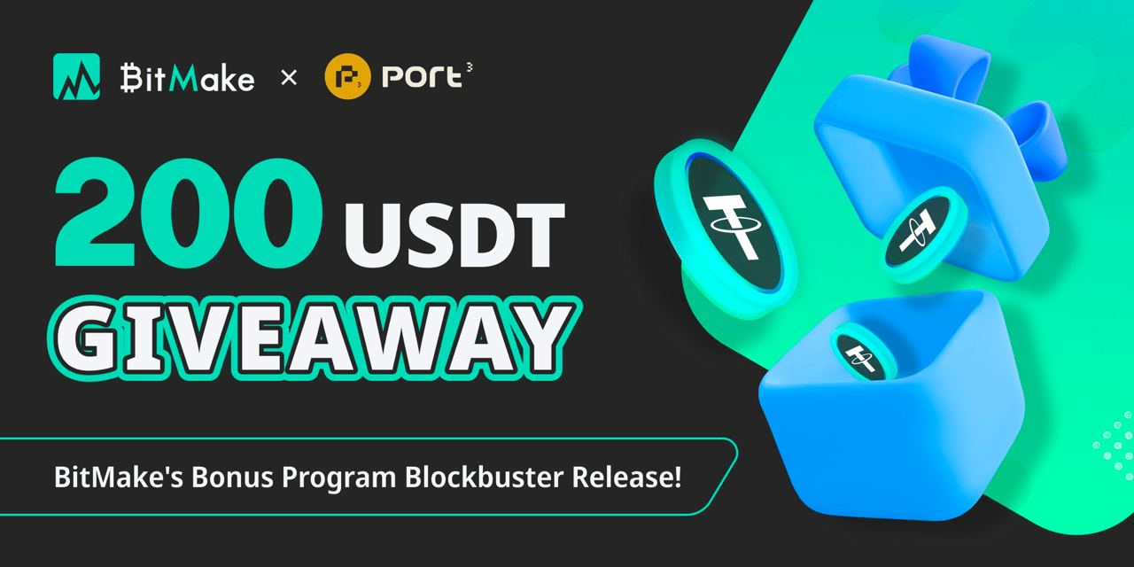 SoQuest - 🎉 Join BitMake x Port3 Network To Win 200 USDT in Bonus Rewards🎉