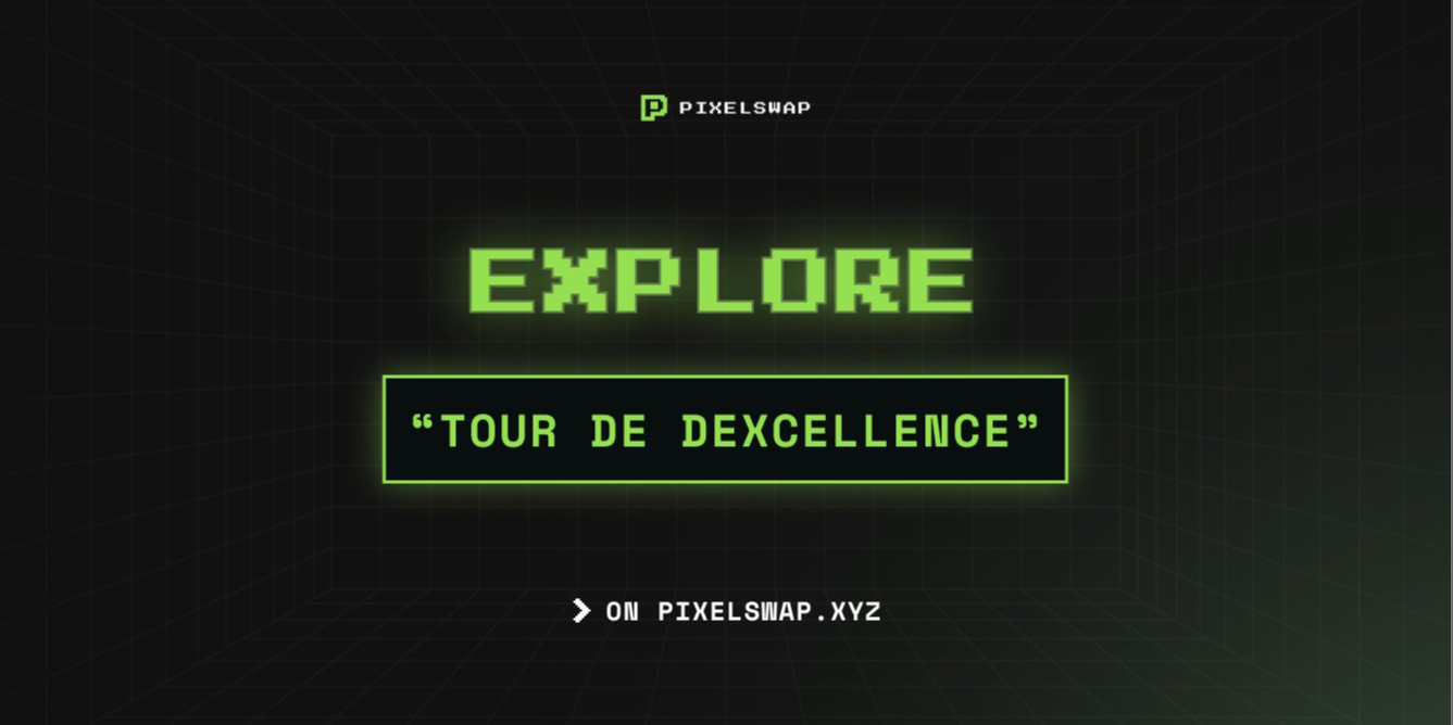 SoQuest - Explore the "Tour de DeXcellence" by PixelSwap and discover the exciting world of ...
