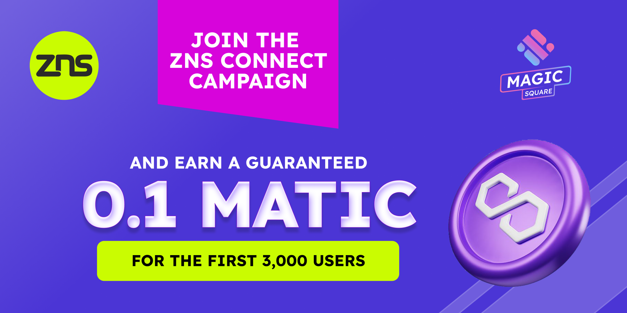 SoQuest - ZNS Connect Exclusive Campaign at Magic Store: First 3000 ...